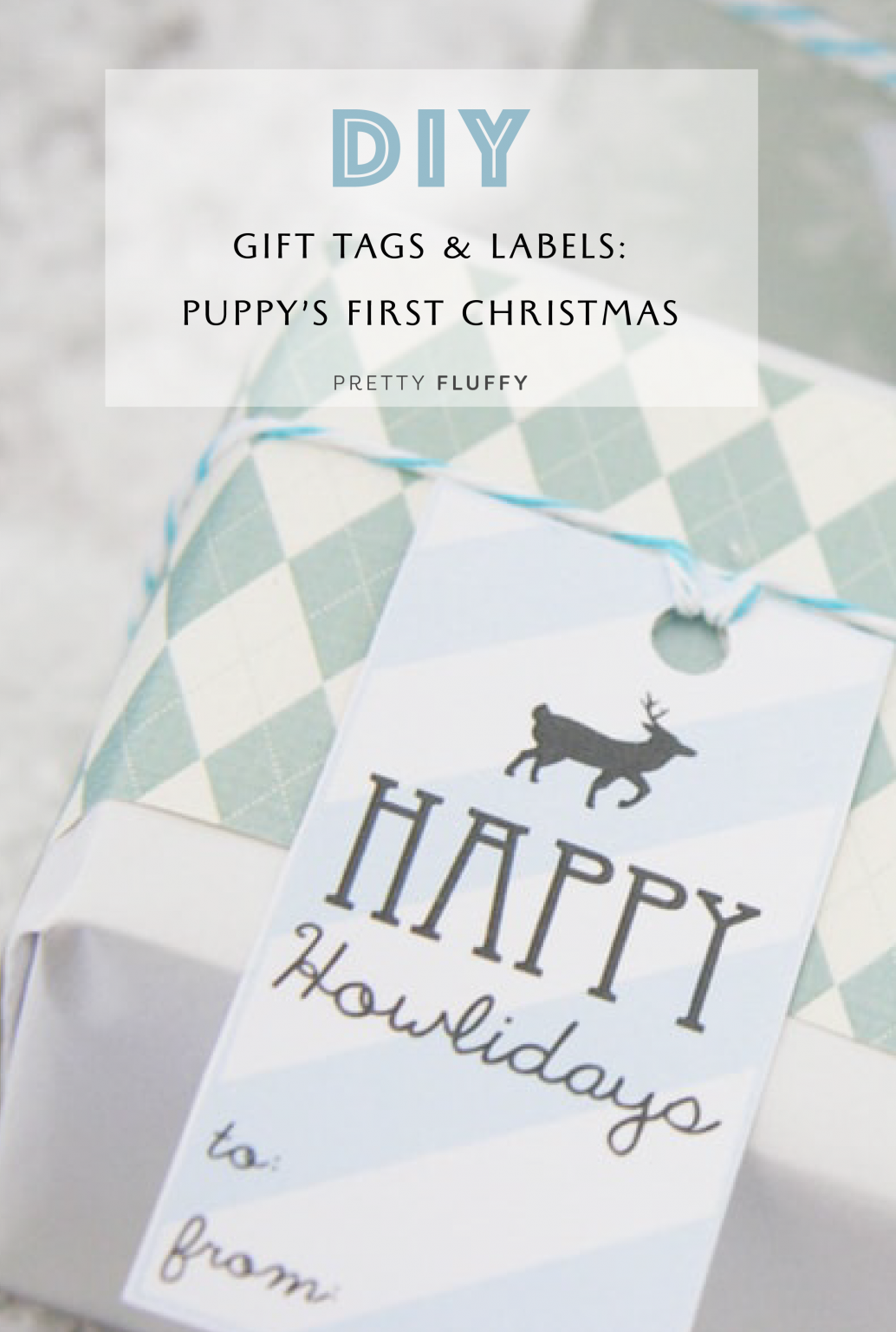 Happy Howlidays DIY Dog Gift Tags & Party Labels | Pretty Fluffy