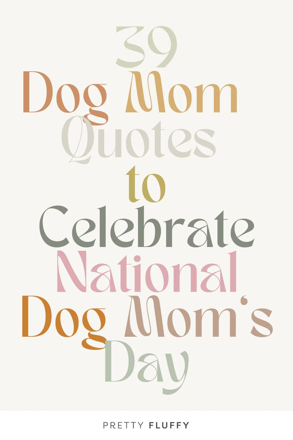 Mom Dog Quotes